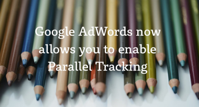 Google AdWords（Google 広告）の並行トラッキングが全アカウントで利用可能に - 運用型広告 Unyoo.jp